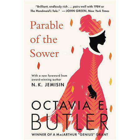 Parable of the Sower - Octavia E. Butler | Bettie's Pages