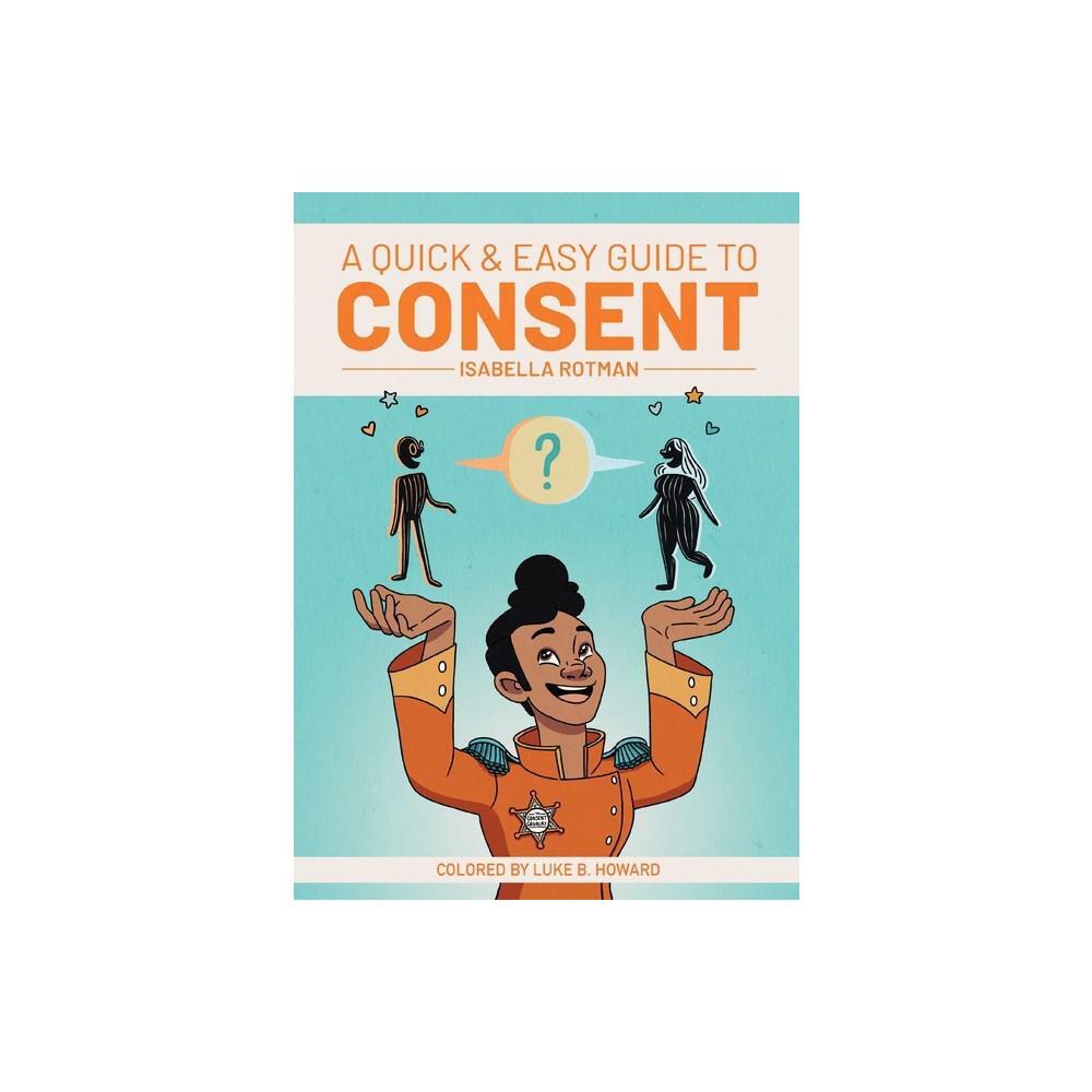 A Quick & Easy Guide to Consent - Isabella Rotman | Bettie's Pages
